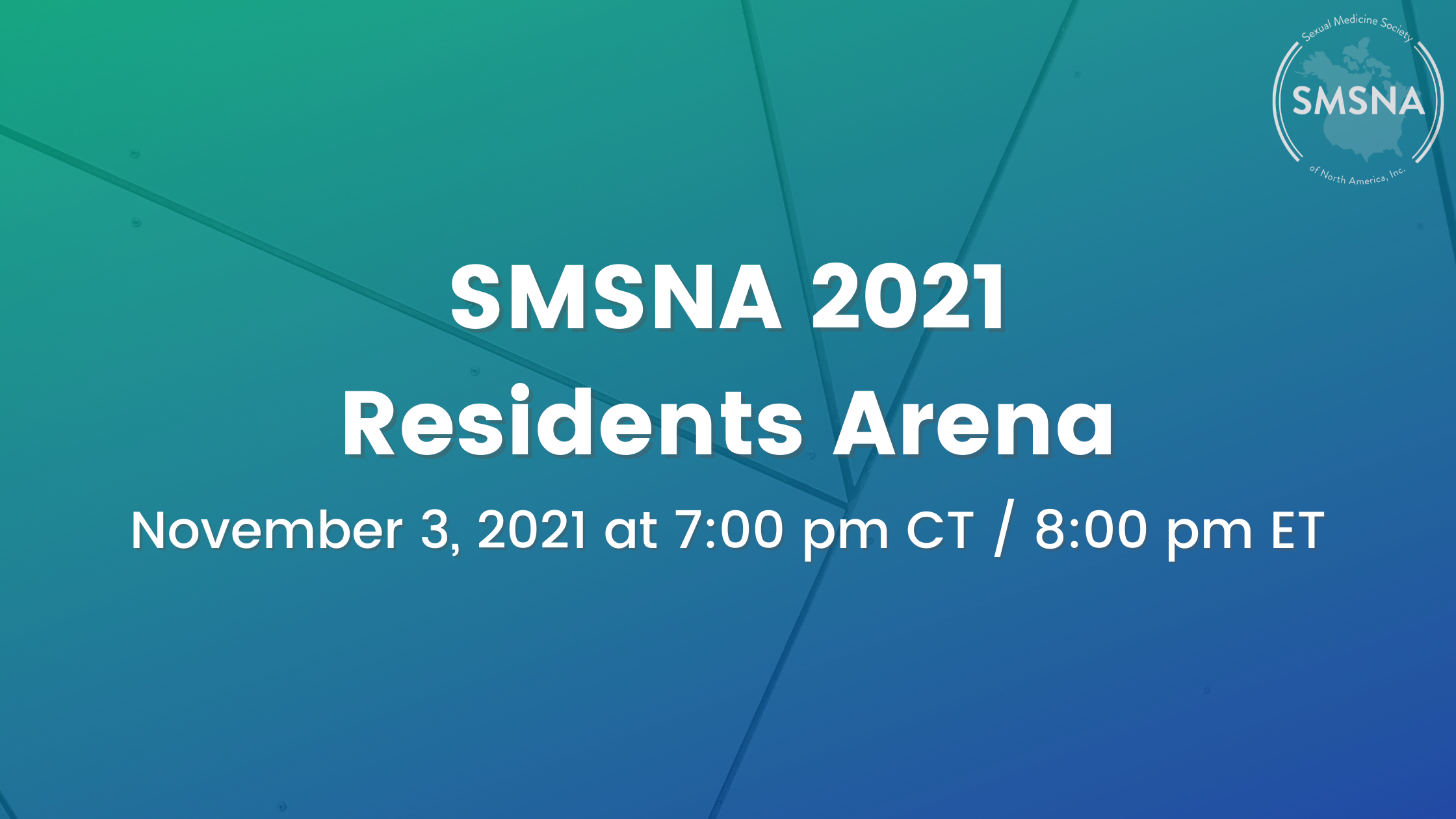 SMSNA - SMSNA 2021 Residents Arena